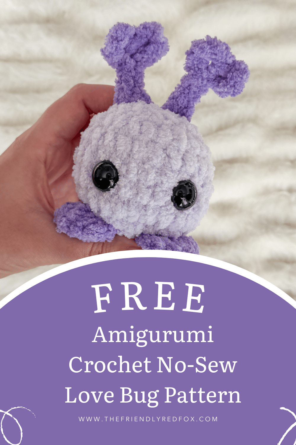 Free No-Sew Love Bug Pattern